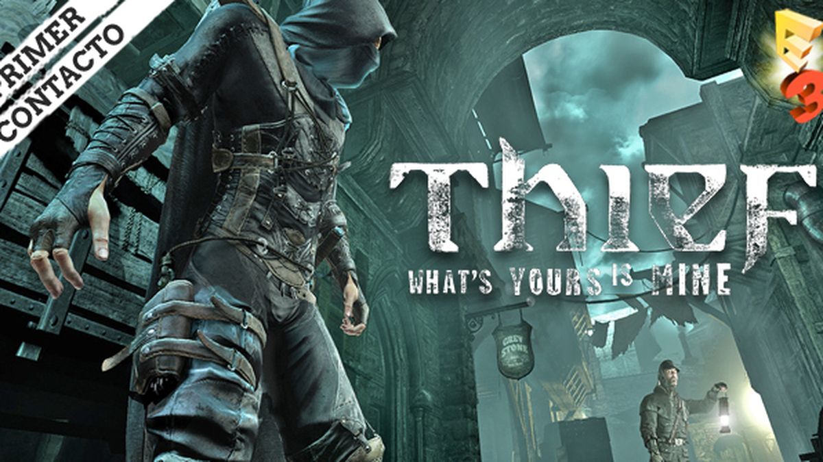 E3 2013: Impresiones de Thief