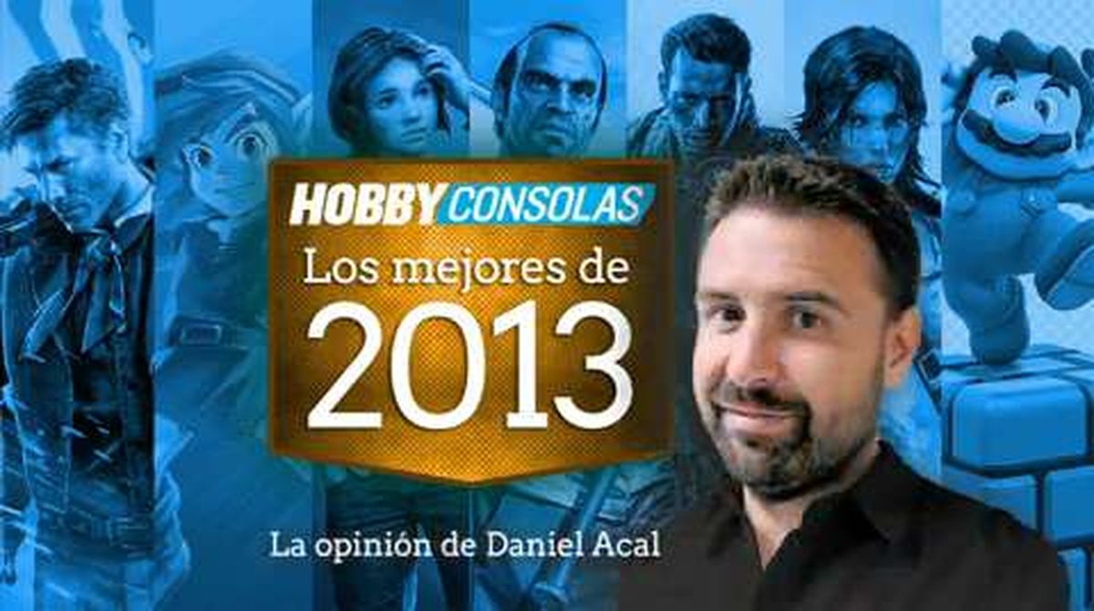 Lo mejor de 2013: la opinión de Daniel Acal | Hobby Consolas